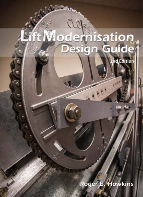 Lift Modernisation Design Guide, 2nd Edition (Digital) - Elevator Books