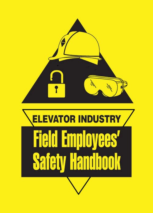 2020 Elevator Industry Field Employees' Safety Handbook - Elevator Books